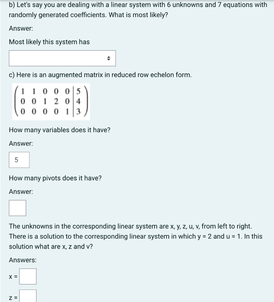 Solved b) Let's say you are dealing with a linear system | Chegg.com