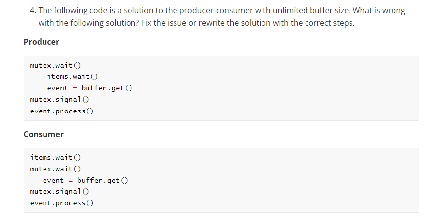 Solved 4. The following code is a solution to the | Chegg.com