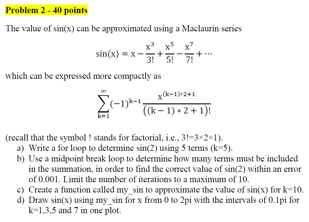 The value of sin(x) can be approximated using a | Chegg.com