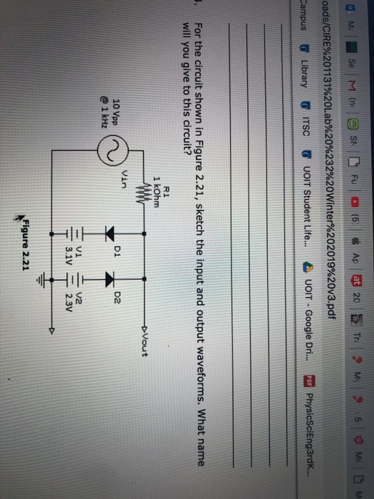 Solved Sketch the input and output waveforms. What name will | Chegg.com