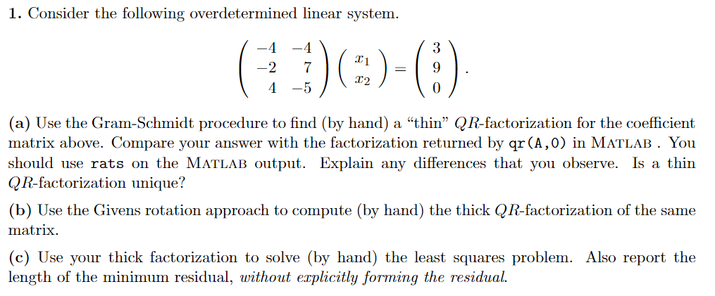 1. Consider the following overdetermined linear | Chegg.com