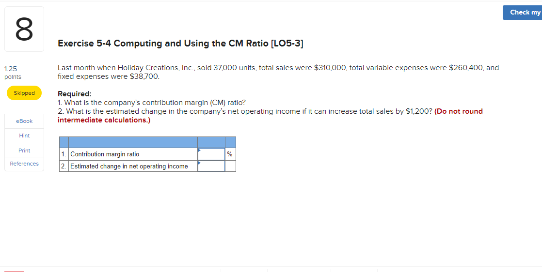 Solved Exercise 5-4 Computing and Using the CM Ratio [LO5-3] | Chegg.com