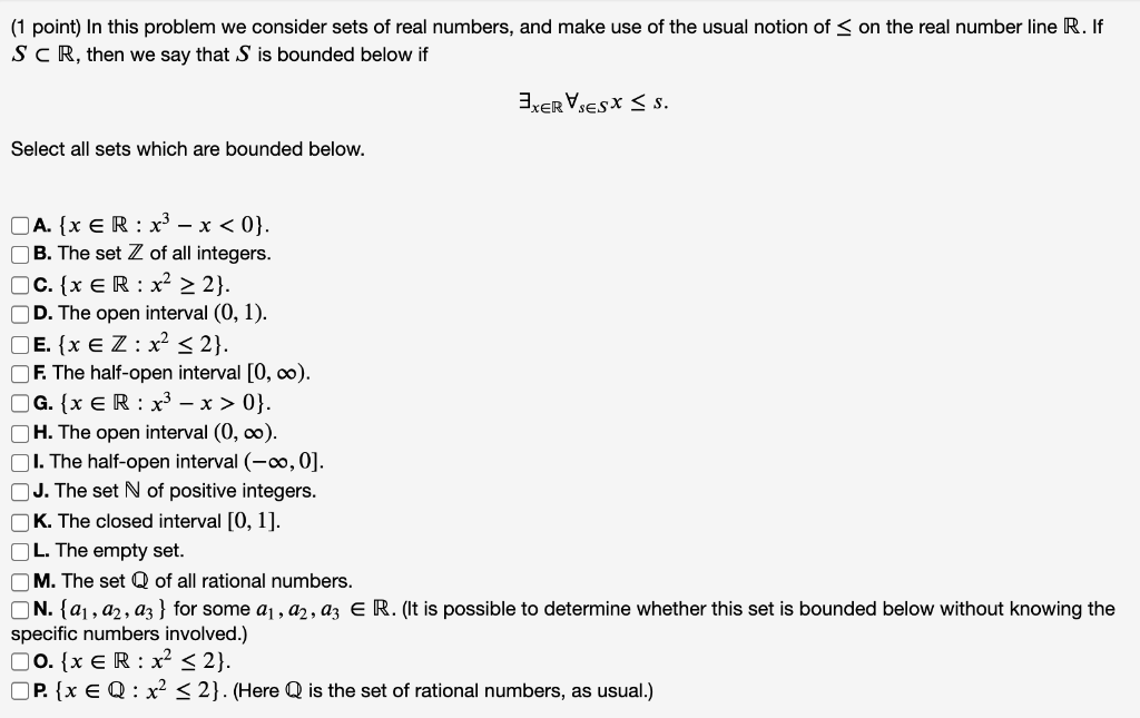 Solved (1 point) In this problem we consider sets of real | Chegg.com