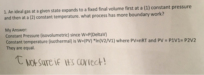 Solved 1. An ideal gas at a given state expands to a fixed | Chegg.com