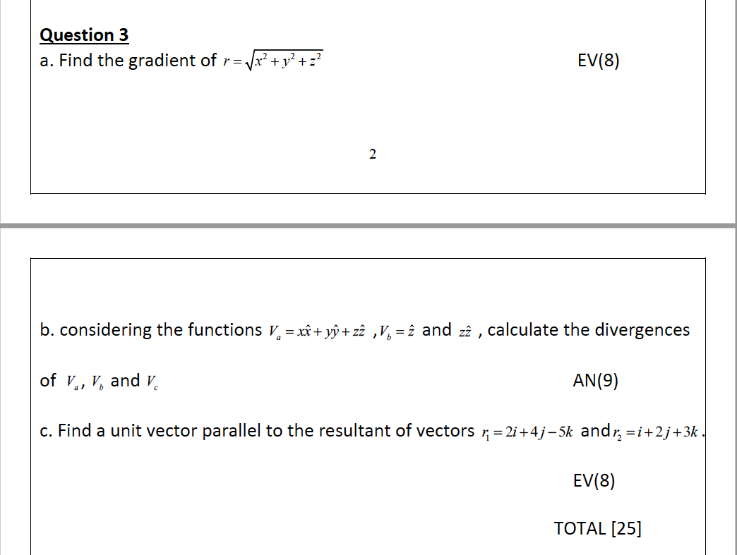 Solved Question 3 a. Find the gradient of r= 2 + y2 +22 | Chegg.com