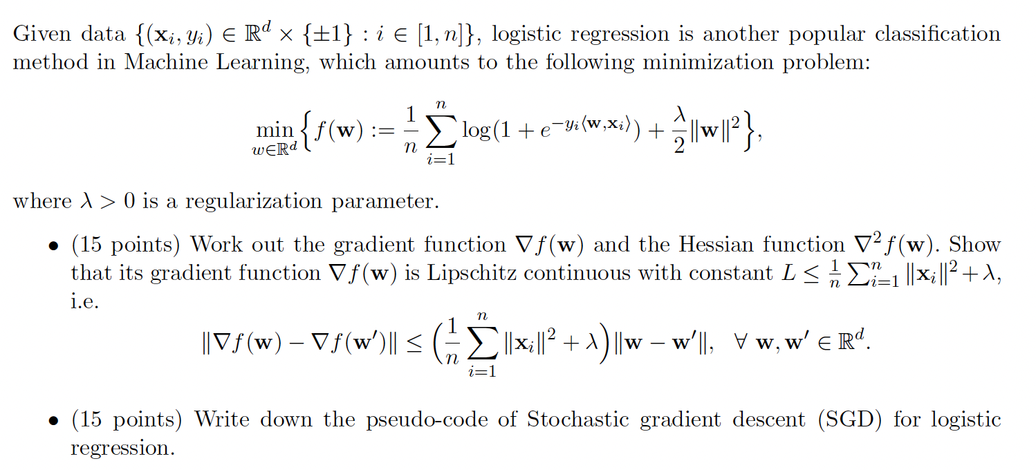 Solved Given data {(xi, Yi) e Rd > {1}:i € [1, n]}, logistic | Chegg.com