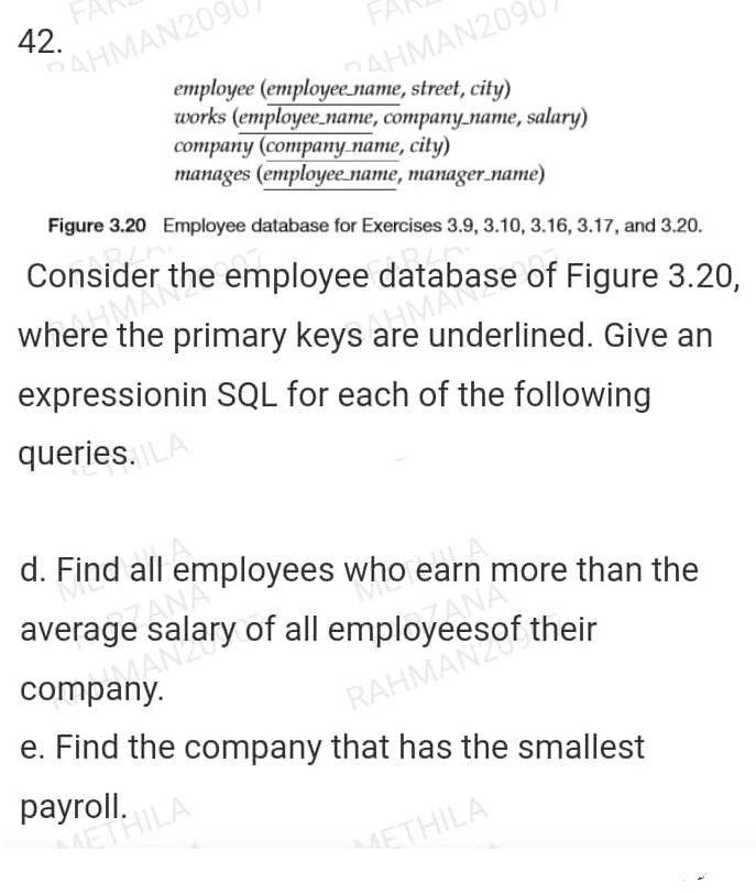 Solved 42. employee (employee_name, street, city) RAHMAN209 | Chegg.com