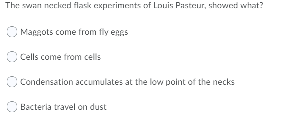 Solved The swan necked flask experiments of Louis Pasteur, | Chegg.com