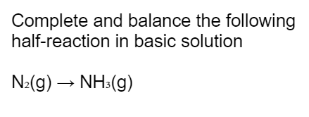 Solved Complete and balance the following half-reaction in | Chegg.com
