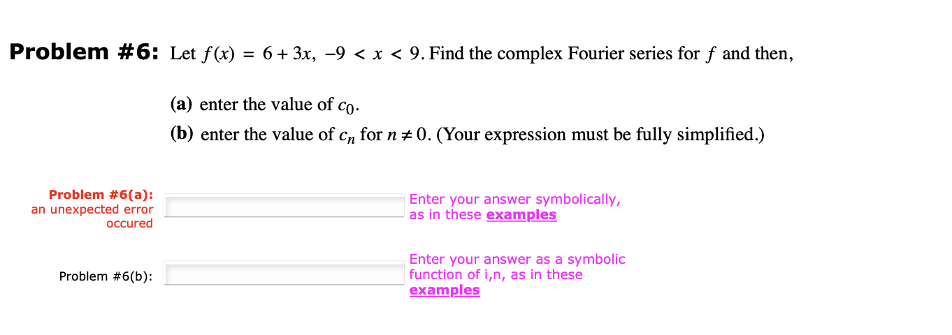 Solved Problem # 6: Let fc0cnn≠0i,nf(x)=6+3x,-9. ﻿Find the | Chegg.com