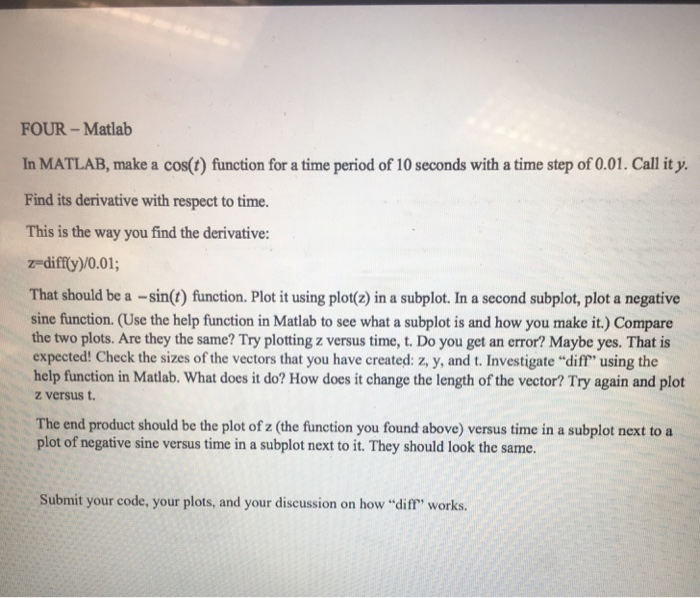Solved FOUR-Matlab In MATLAB, make a cos(t) function for a | Chegg.com