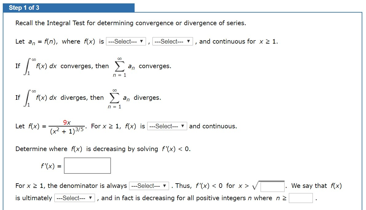 Solved Step 1 of 3 Recall the Integral Test for determining | Chegg.com
