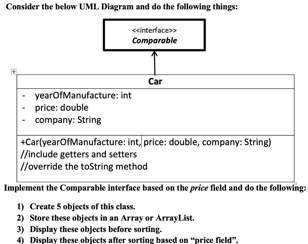 Solved Consider the below UML Diagram and do the following | Chegg.com
