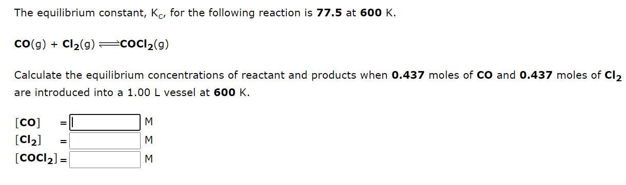 Solved The equilibrium constant, Kc, for the following | Chegg.com