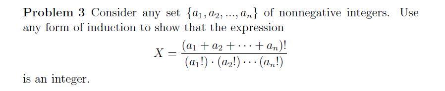 Solved Problem 3 Consider any set {a1,a2,…,an} of | Chegg.com