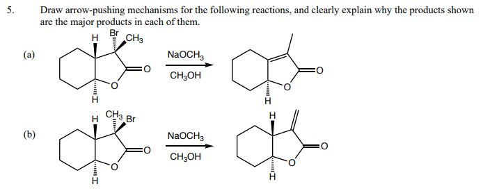 Solved 5. Draw arrow-pushing mechanisms for the following | Chegg.com