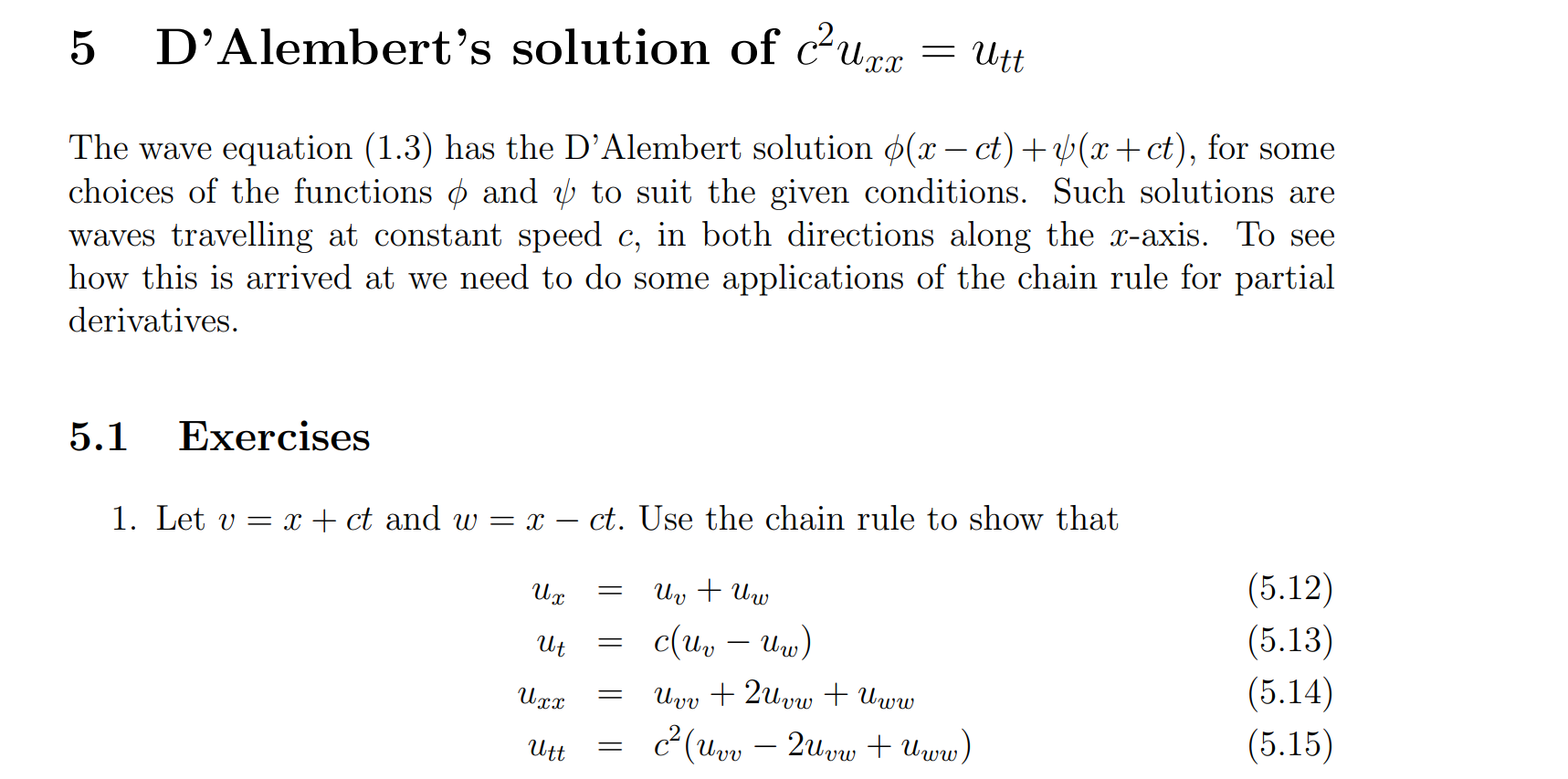 Solved 5 D'Alembert's solution of c^ucx = Utt The wave | Chegg.com