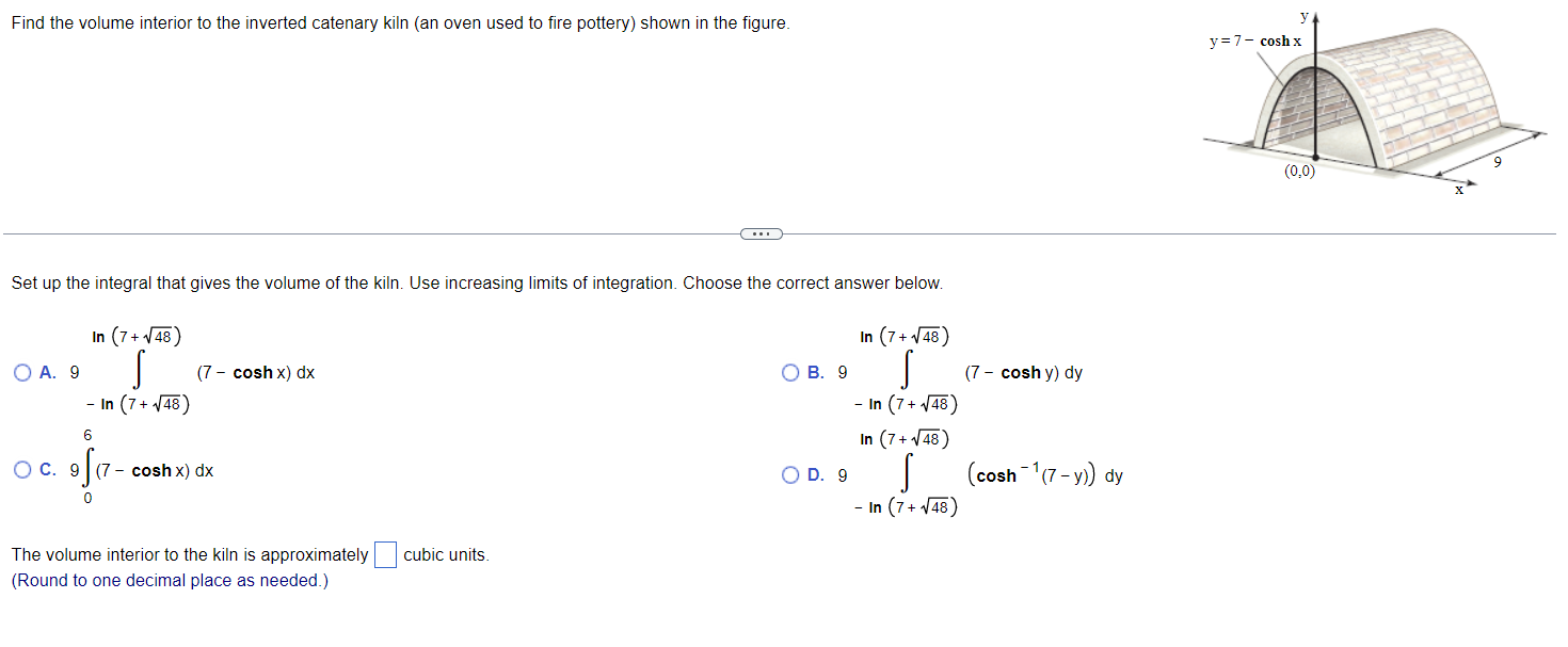 Solved Find the volume interior to the inverted catenary | Chegg.com