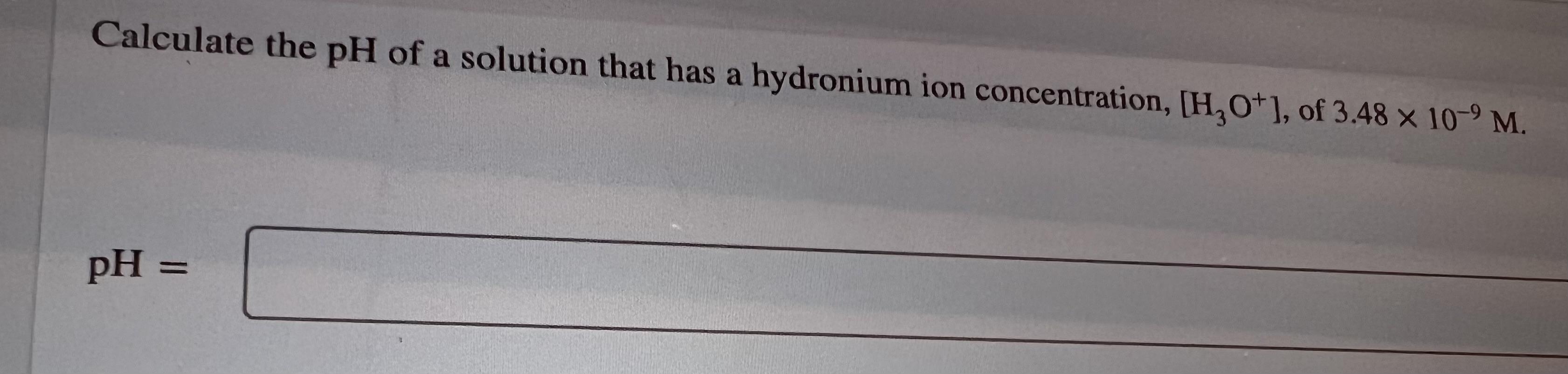 Solved What is the pH of an aqueous solution with a hydrogen | Chegg.com