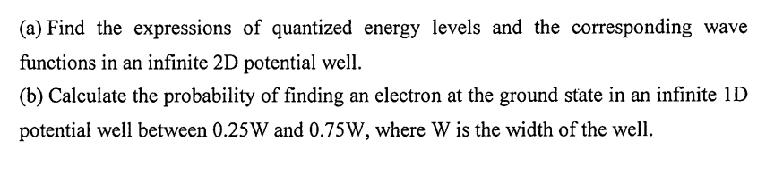 Solved (a) Find the expressions of quantized energy levels | Chegg.com