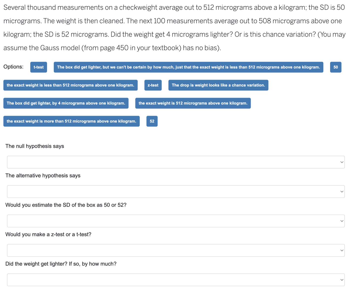 Solved Several thousand measurements on a checkweight | Chegg.com