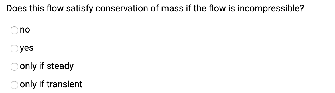 Solved 3) Consider a two dimensional unsteady flow field | Chegg.com