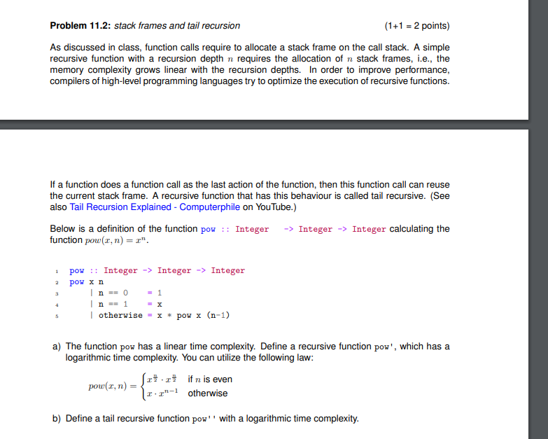 Solved Problem 11.2: stack frames and tail recursion (1+1 = | Chegg.com