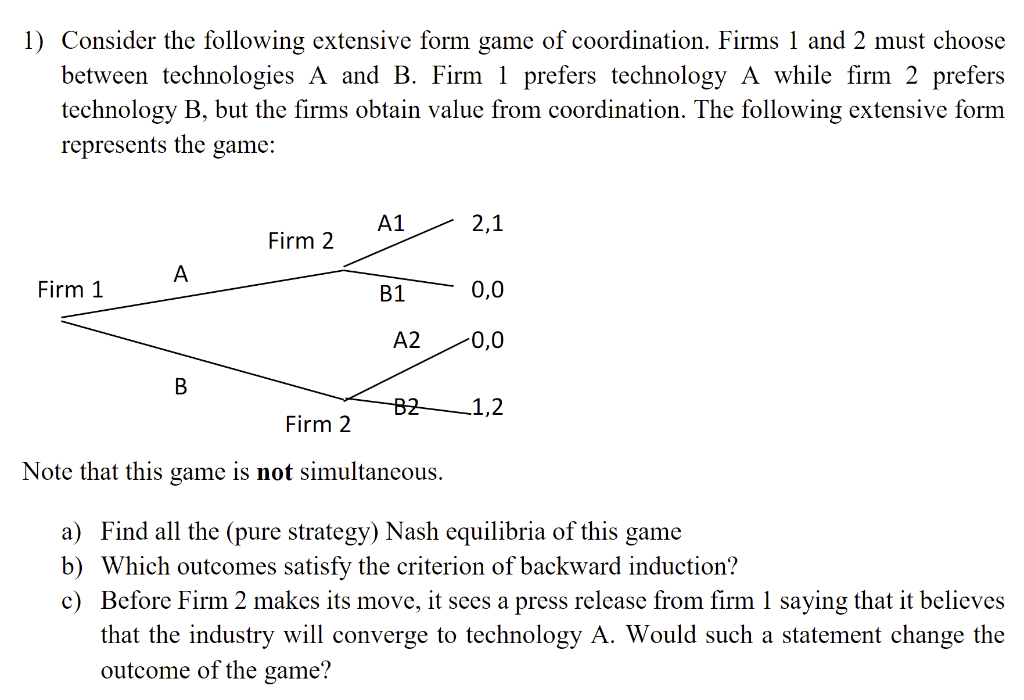 Solved 1) Consider the following extensive form game of | Chegg.com