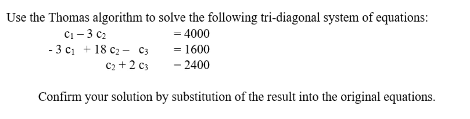 Solved Use The Thomas Algorithm To Solve The Following 