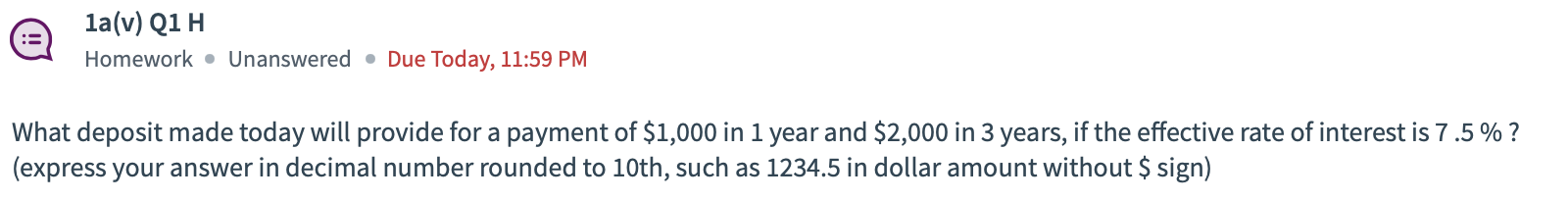 Solved What deposit made today produces a payment of $2,000 | Chegg.com