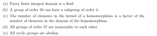 Solved (a) Every finite integral domain is a field. (b) A | Chegg.com