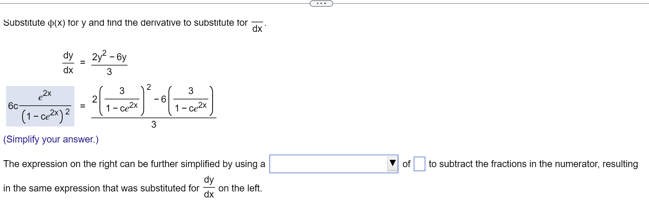 Solved Substitute ϕ(x) tor y and tınd the derıvatıve to | Chegg.com
