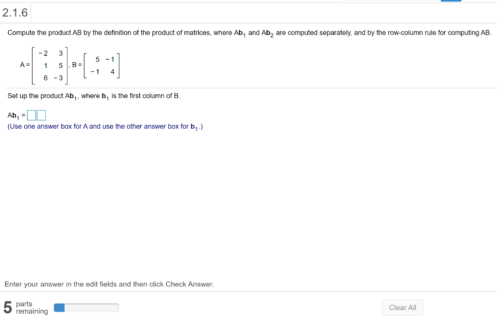 Solved 2.1.6 Compute the product AB by the definition of the | Chegg.com