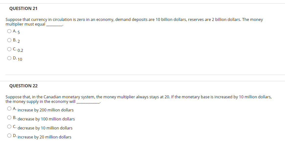 Solved QUESTION 21 Suppose that currency in circulation is | Chegg.com