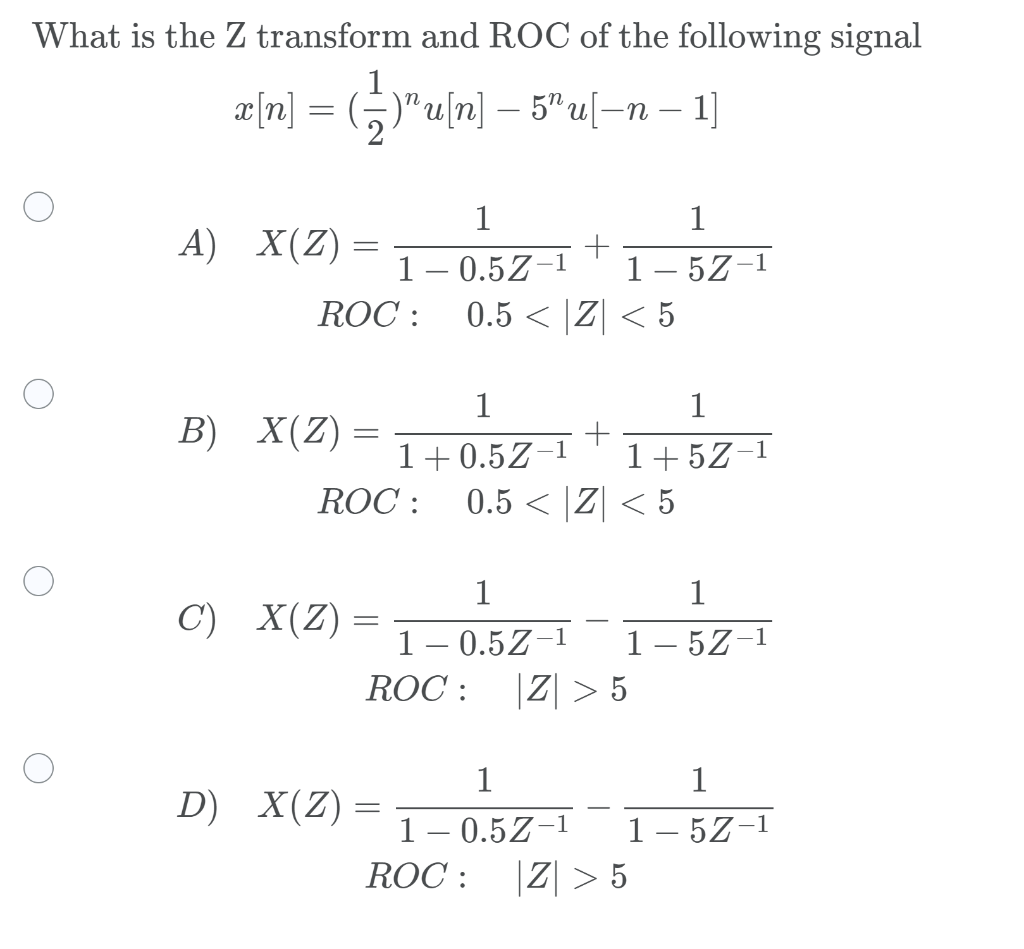 Solved What is the Z transform and ROC of the following | Chegg.com