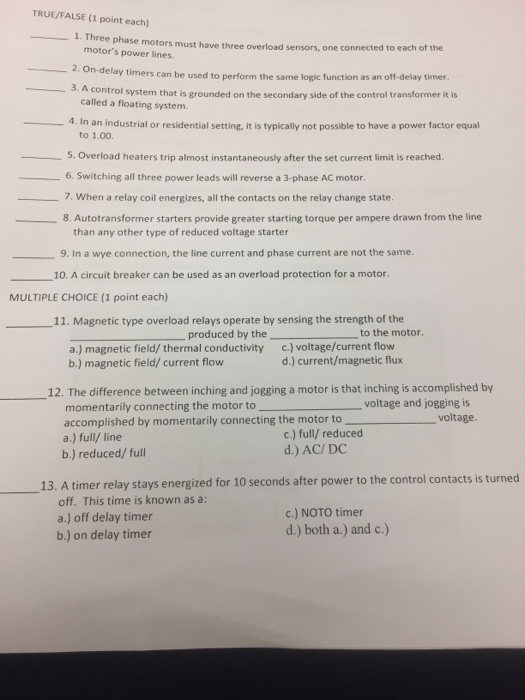Solved TRUE/FALSE (1 point each) 1. Three phase motors must | Chegg.com