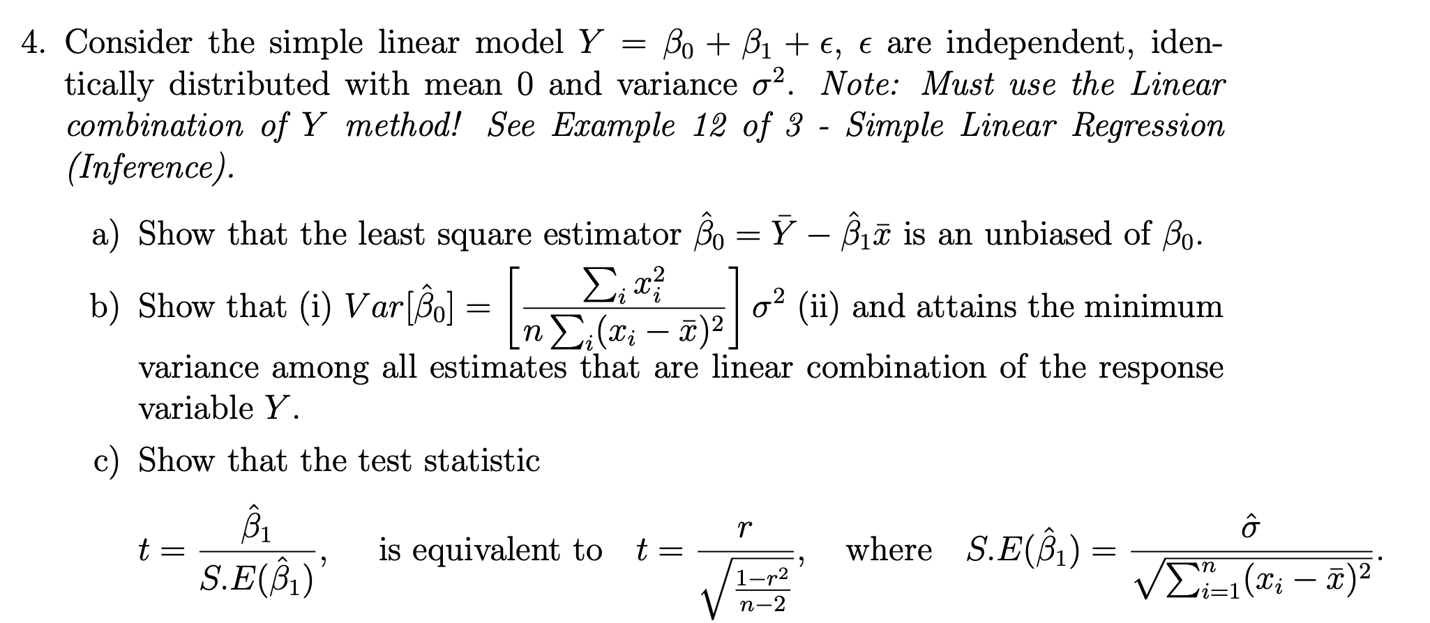 Solved 4. Consider the simple linear model Y = Bo + B1 + €, | Chegg.com