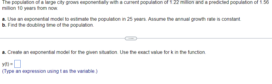 Solved The population of a large city grows exponentially | Chegg.com