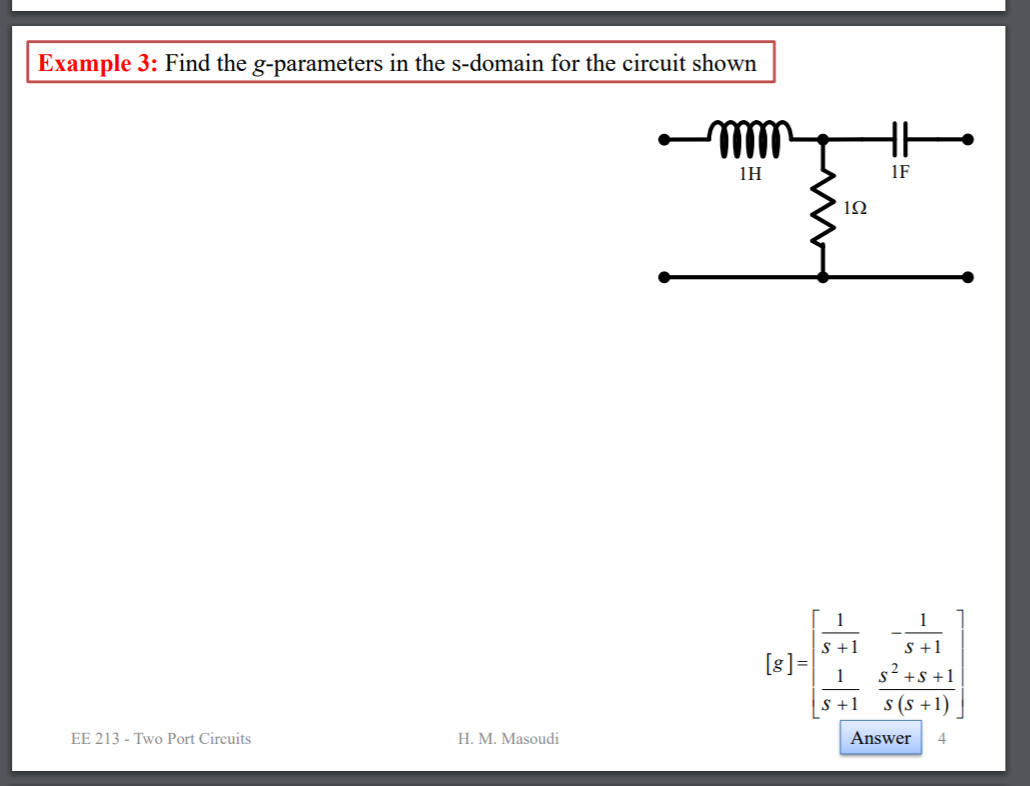 Solved Example 3: Find the g-parameters in the s-domain for | Chegg.com