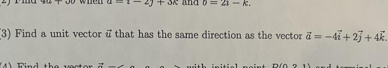 Solved 3) Find a unit vector u that has the same direction | Chegg.com
