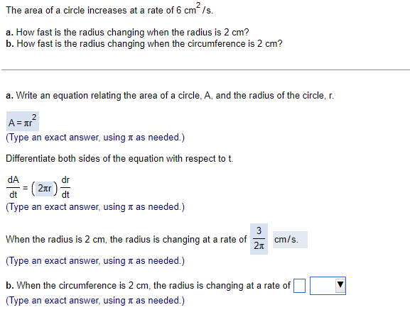 Solved The area of a circle increases at a rate of 6 cm2/s. | Chegg.com
