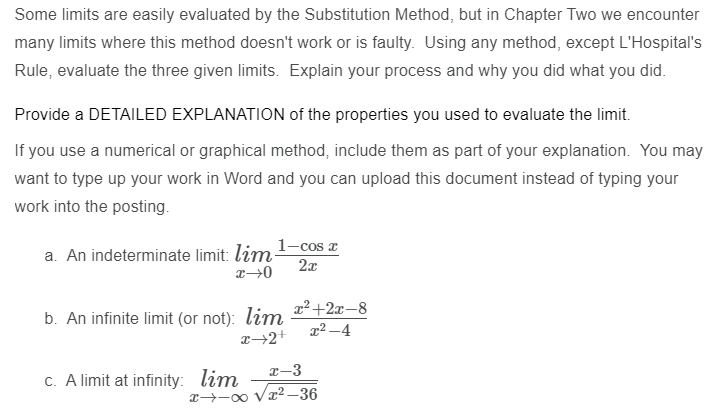 Solved Some limits are easily evaluated by the Substitution | Chegg.com