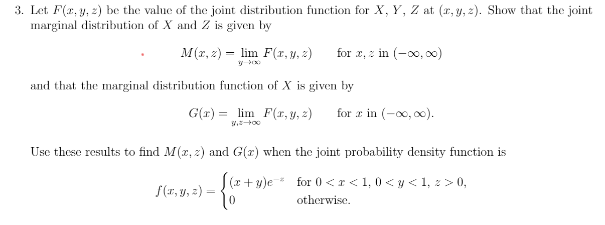 Solved 3. Let F(x, y, z) be the value of the joint | Chegg.com