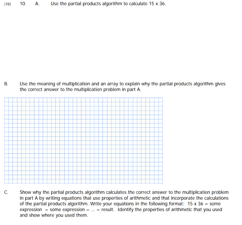 Solved [18] 10. A. Use the partial products algorithm to | Chegg.com