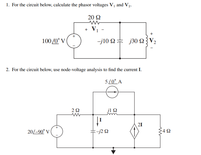 Solved 1. For the circuit below, calculate the phasor | Chegg.com