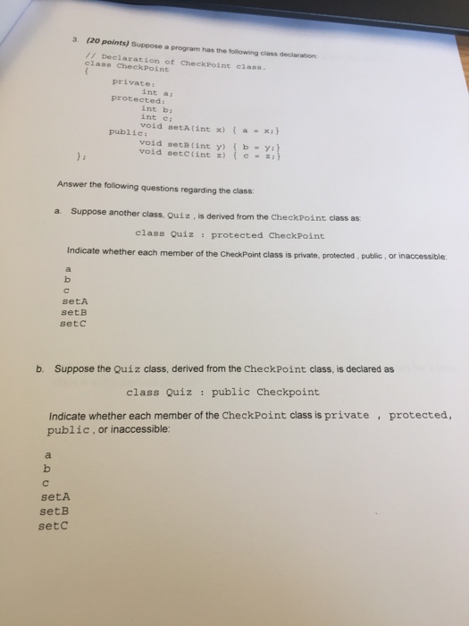 Solved Suppose a program has the following class | Chegg.com