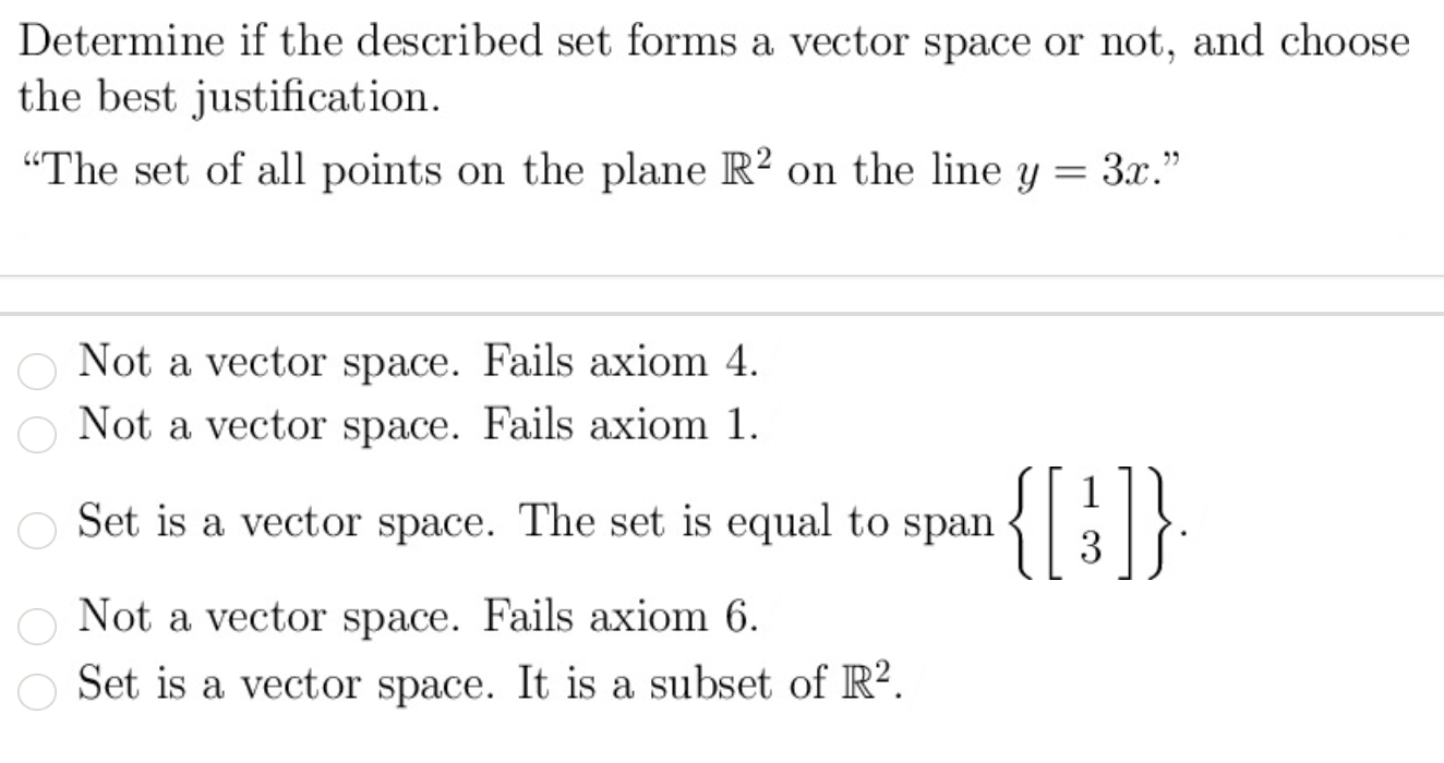 Solved Determine if the described set forms a vector space | Chegg.com
