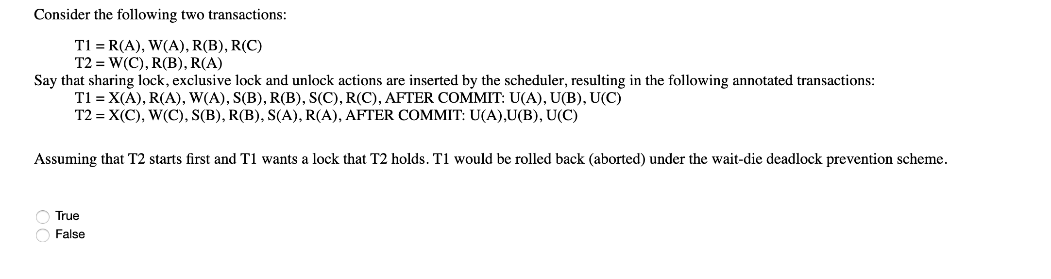Solved Consider the following two transactions: T1 = R(A), | Chegg.com
