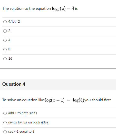Solved The solution to the equation log2 (2) = 4 is 4/log_2 | Chegg.com