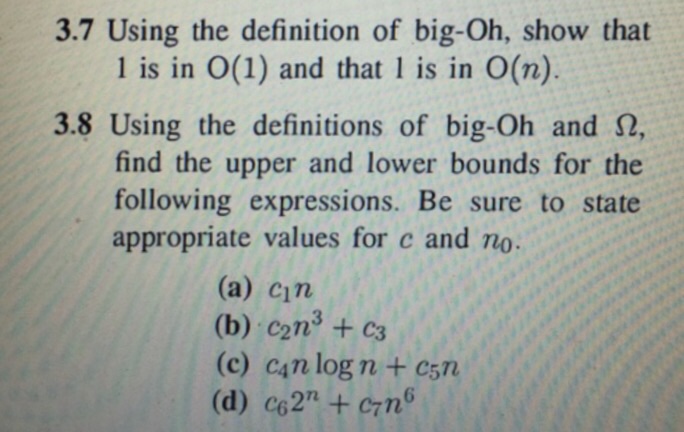 Solved Using the definition of big-Oh, show that 1 is in | Chegg.com